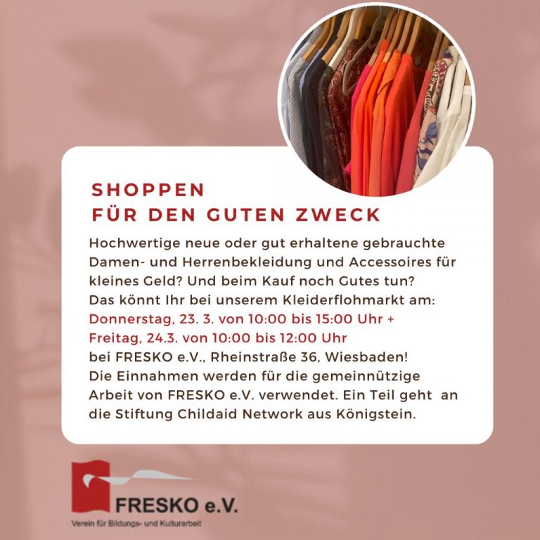 Shoppen für den guten Zweck! FRESKO e.V.-Frühlings-Flohmarkt